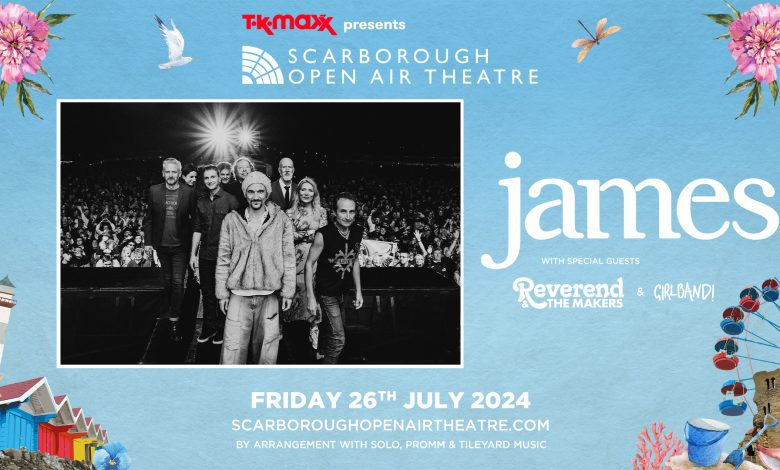 JAMES AND SUPPORT ACT REVEREND & THE MAKERS TO PERFORM AT SCARBOROUGH ...